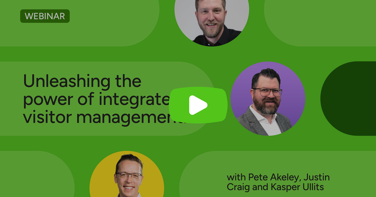Webinar: Unleashing-the-power-of-integrated-visitor-management Webinar: Unleashing-the-power-of-integrated-visitor-management